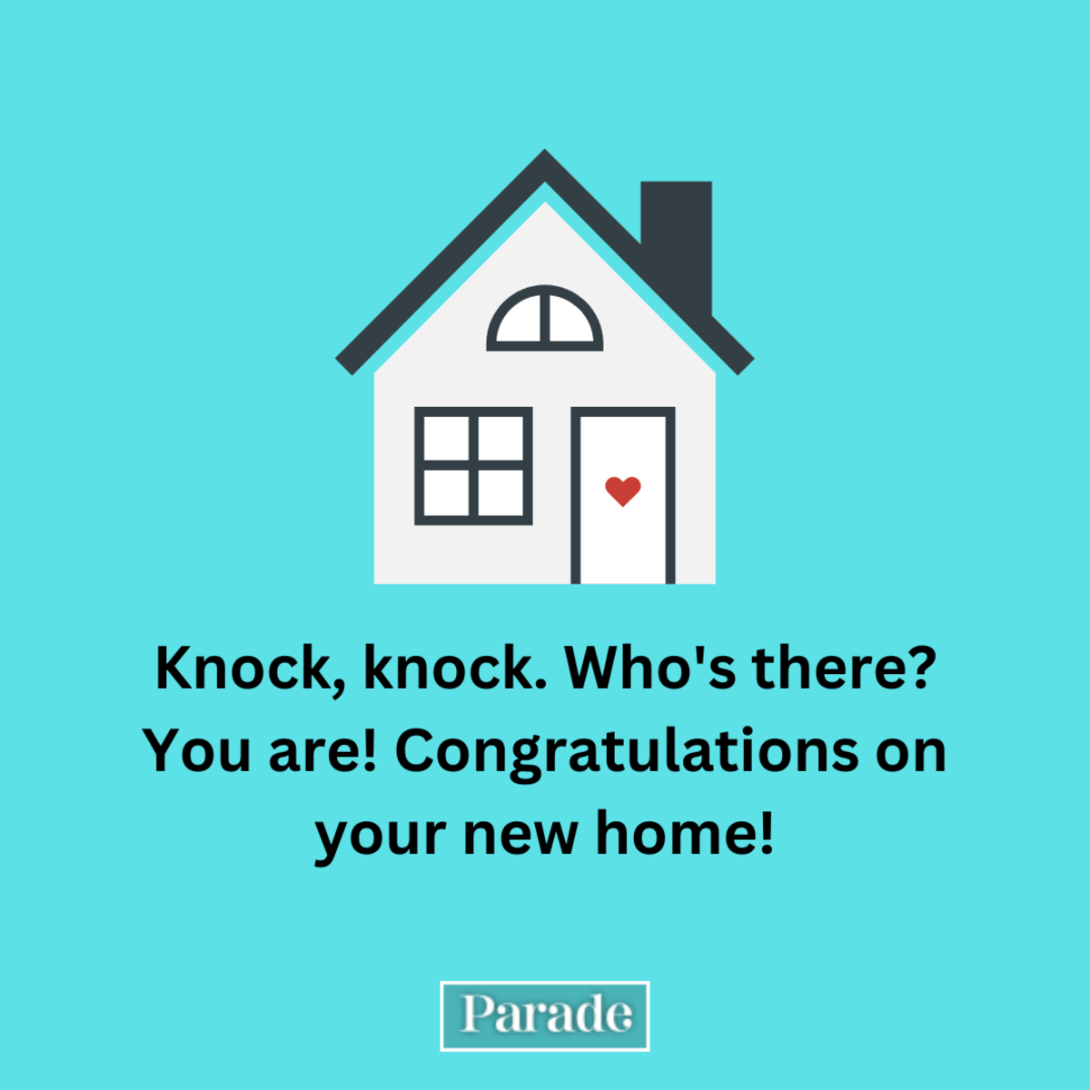 150 New Home Wishes to Say Congratulations - Parade Home & Garden